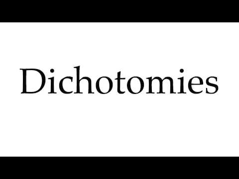 How to Pronounce Dichotomies