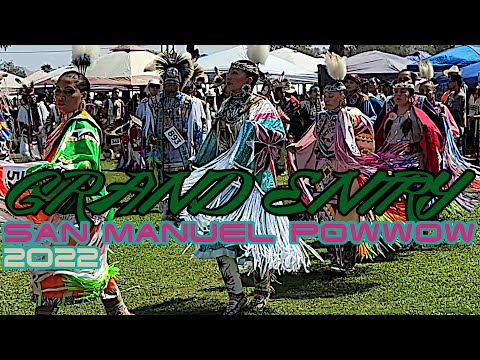 🔥GRAND ENTRY🔥l (Sat. Afternoon) San Manuel Powwow 2022