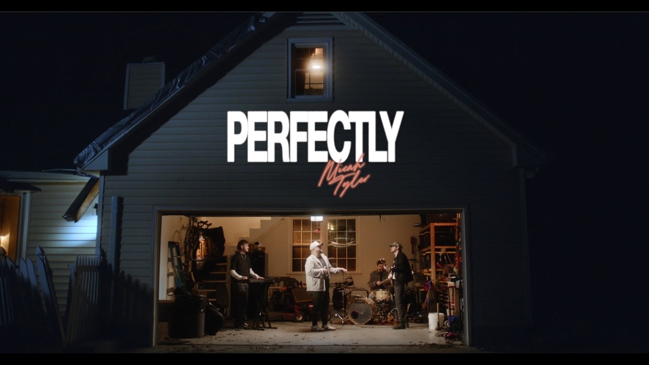 Micah Tyler - Perfectly (Official Lyric Video)