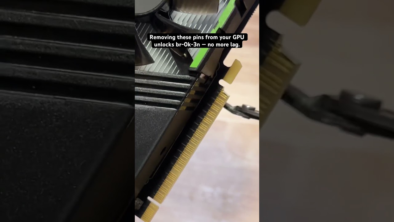 Remove these pins from your GPU (no more lagging)