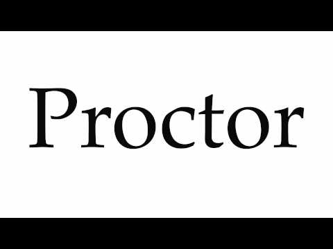 How to Pronounce Proctor