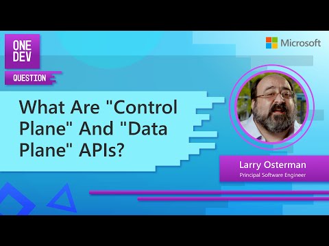 What are "control plane" and "data plane" APIs?