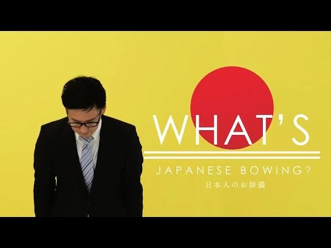 What's Japan? -Bowing (お辞儀)