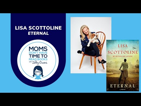 Lisa Scottoline, ETERNAL | Moms Don't Have Time To Read Books