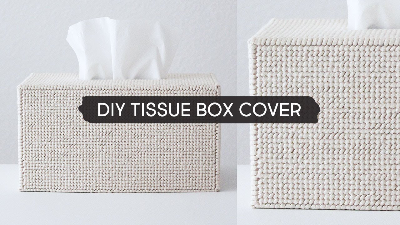 DIY Tissue Box Cover