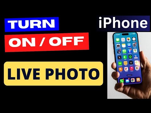 Live Photo iPhone How to Turn On or Off