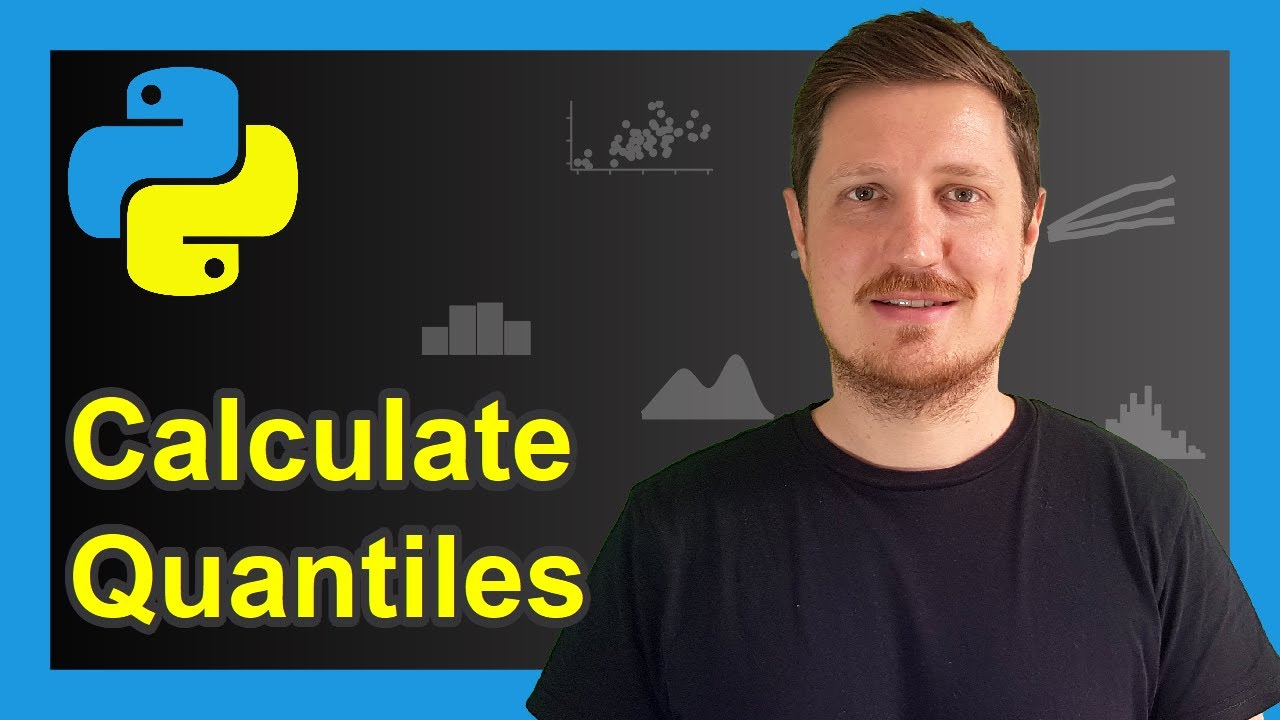 Quantile in Python (4 Examples) | Calculate Quartile, Decile & Percentile of List & DataFrame Column