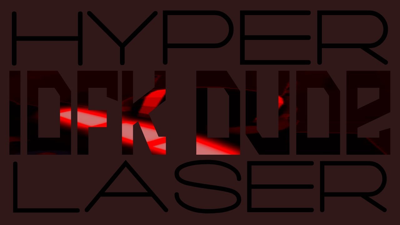 hyperlaser status | phighting