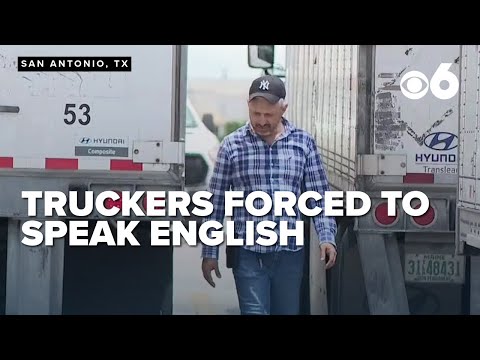 Executive order forces English fluency for truckers, bans translation aids and apps