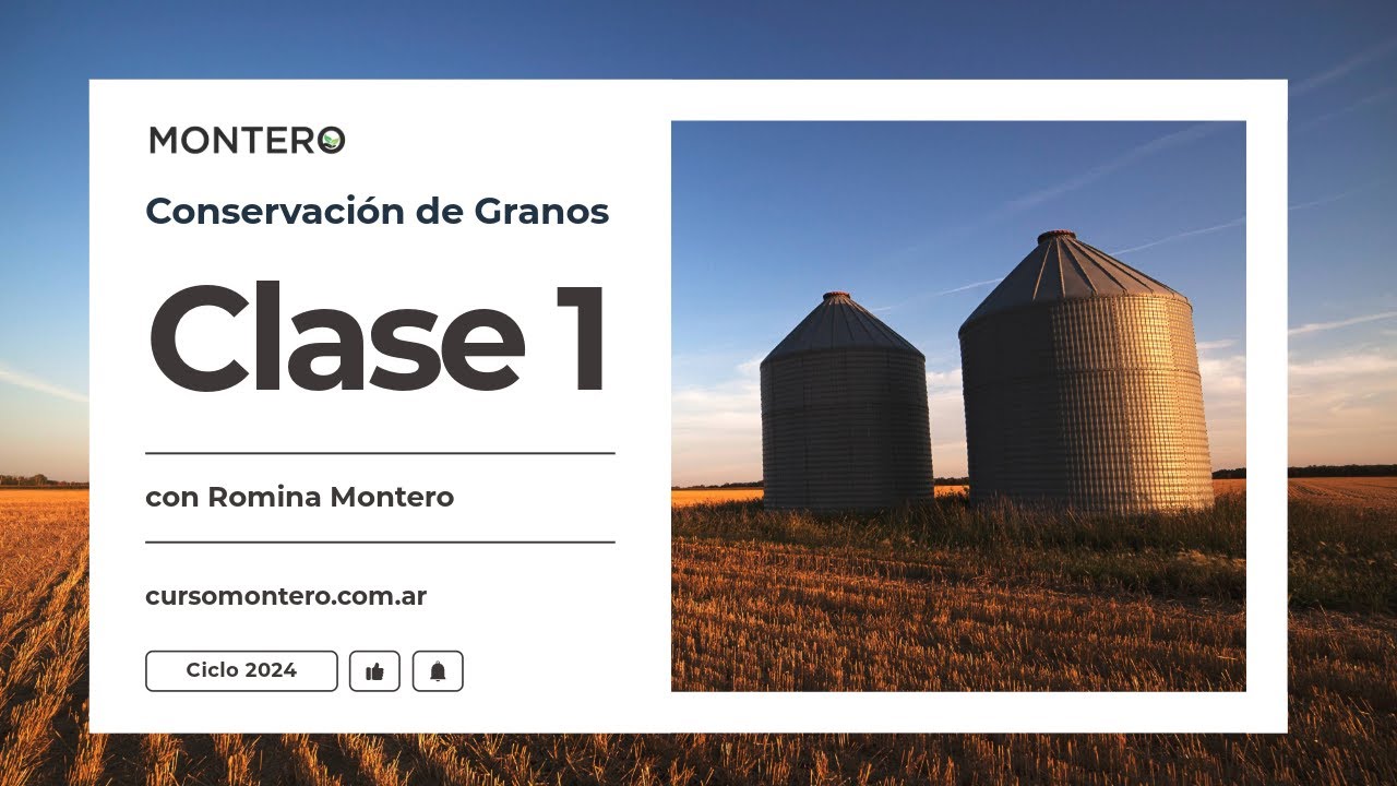 Materia I - Conservación de Granos - Curso Montero