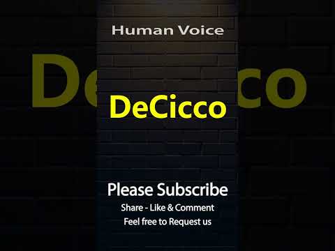 How to Pronounce DeCicco #shorts