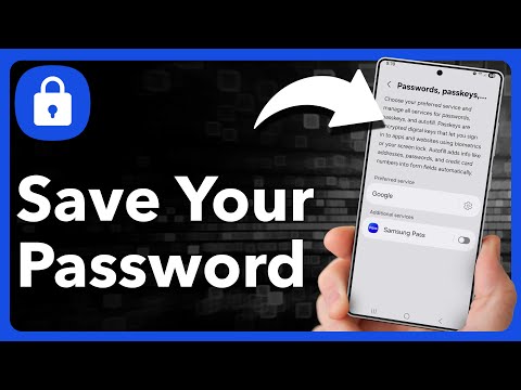 How To Save Passwords On Android Phone