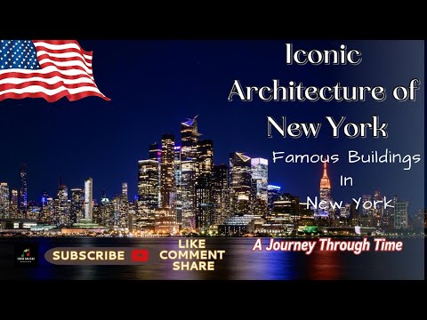 Discovering New York's Architectural Marvels A Tour Through Time, Famous Buildings In New York