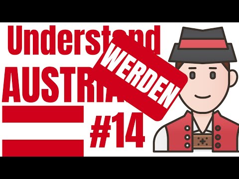 The Verb WERDEN in Austrian German - How to understand Austrians (#14)