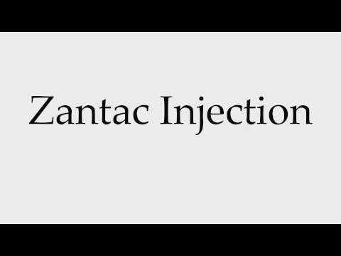 How to Pronounce Zantac Injection