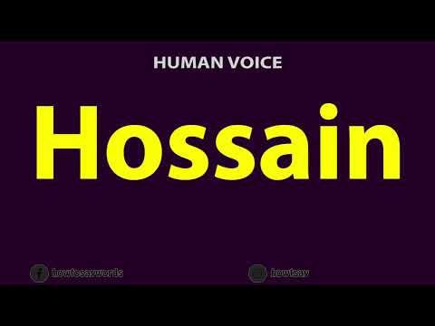 How to Pronounce Hossain
