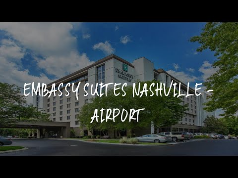 Embassy Suites Nashville - Airport Review - Nashville , United States of America