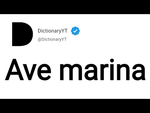 Ave marina Meaning in English