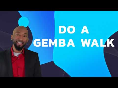 Gemba Walk | MoreSteam.com