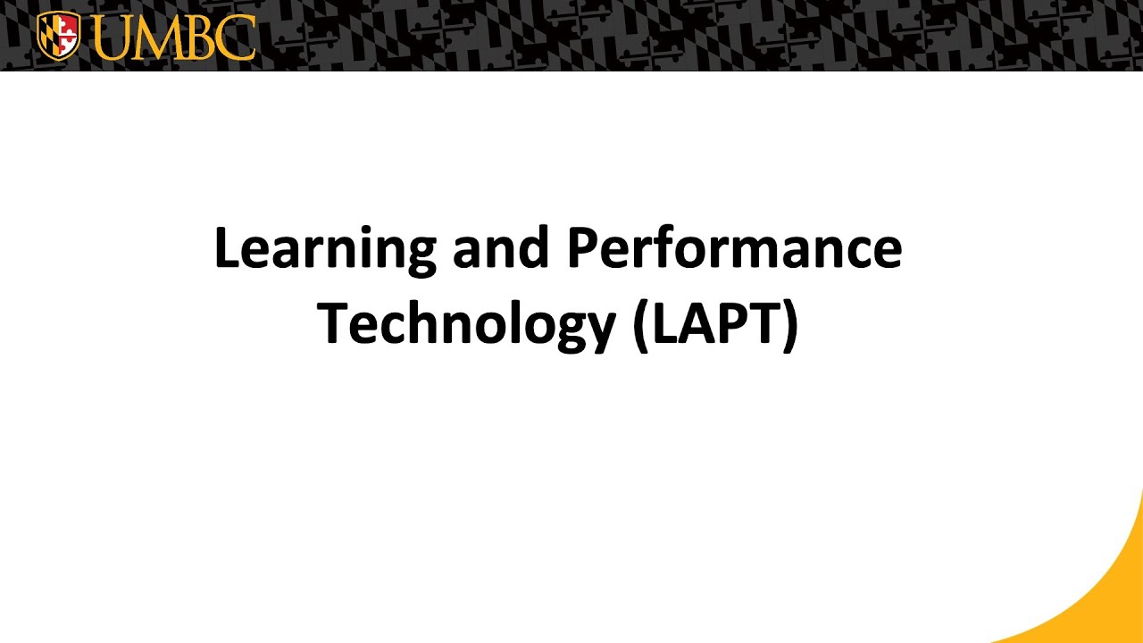 UMBC Learning and Performance Technology Virtual Open House