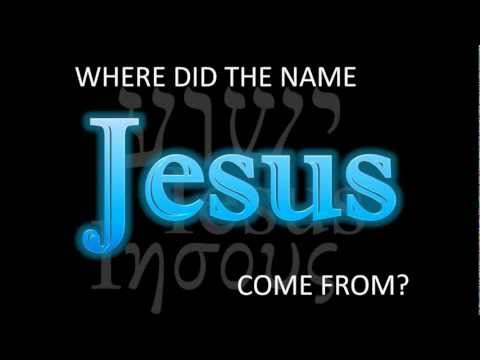 Where Did the Name Jesus Come From?