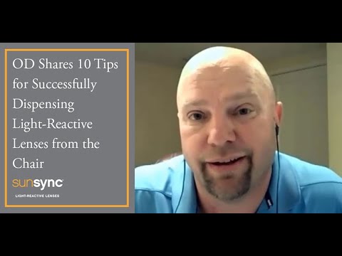 OD Shares 10 Tactics for Successfully Dispensing Light-Reactive Lenses from the Chair