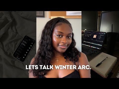 Let's Talk Winter Arc ...