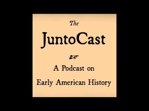 The JuntoCast, Ep. 12: Bailyn's "Ideological Origins of the American Revolution"