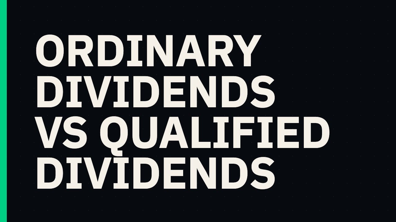 Ordinary Dividends vs Qualified Dividends: Tax Differences