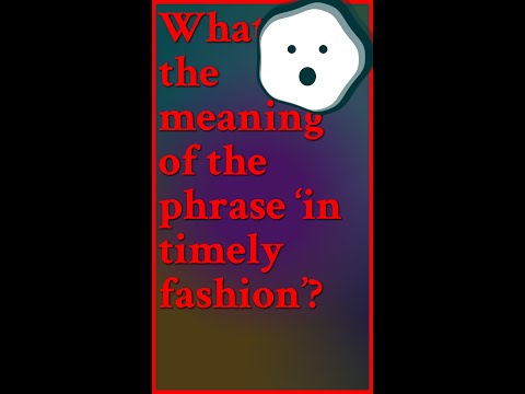 The phrase in timely fashion means quickly, promptly, within a reasonable time frame. On... #shorts