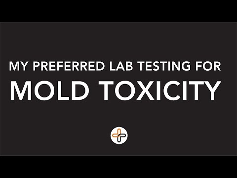 My Preferred Lab Testing for Mold Toxicity