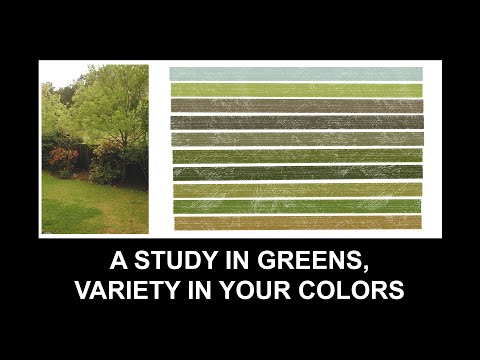 A Study In Greens, Variety in Your Colors