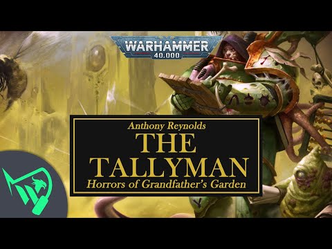 Warhammer 40k Audio | The Tallyman - Anthony Reynolds