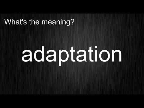 What's the meaning of "adaptation", How to pronounce? #meaning #pronunciation #Dictionary