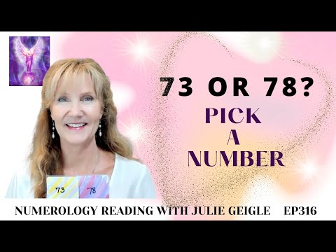 Pick a Number 73 and 78 Angel Messages Ep316 #Metatron #Angel #God