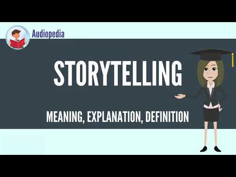 What Is STORYTELLING? STORYTELLING Definition & Meaning