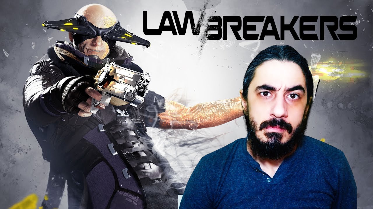LAWBREAKERS İLK BAKIŞ VE OYNANIŞ