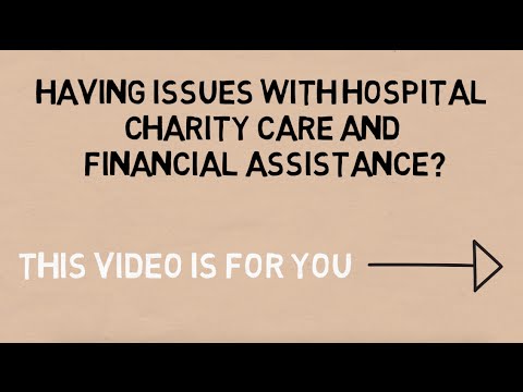 Having Issues With Hospital Charity Care?