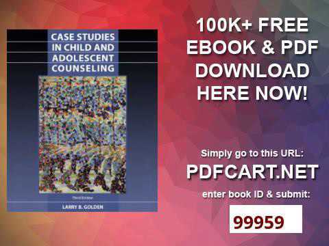 Case Studies in Child and Adolescent Counseling 3rd Edition