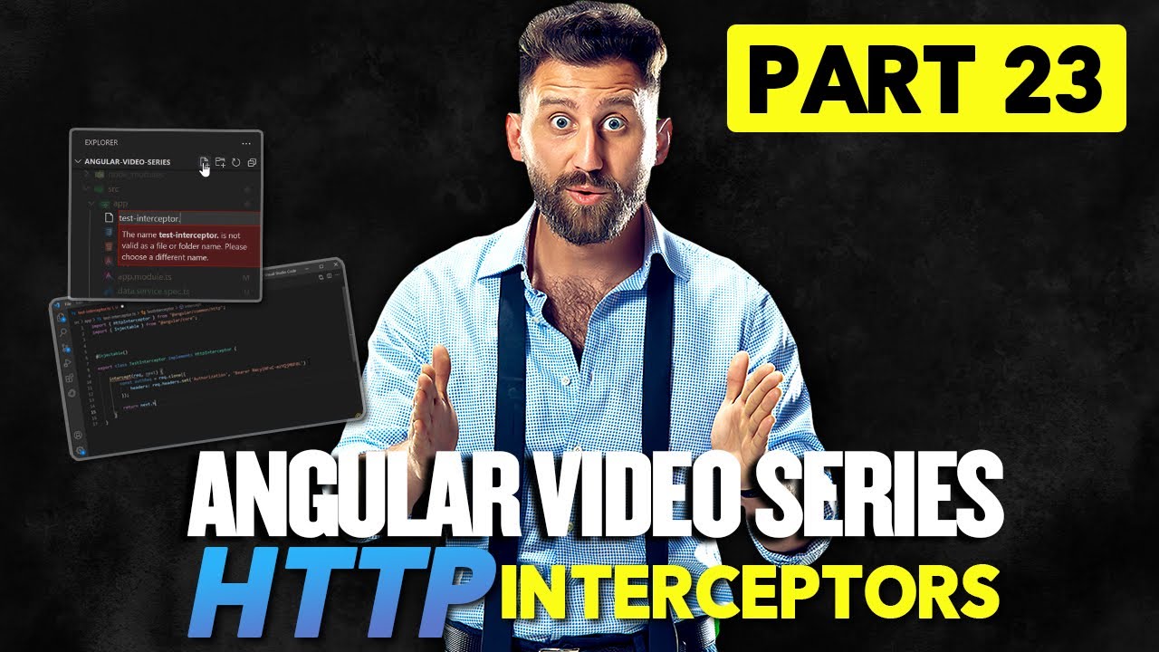Angular Video Series Part 23 || HTTP interceptors
