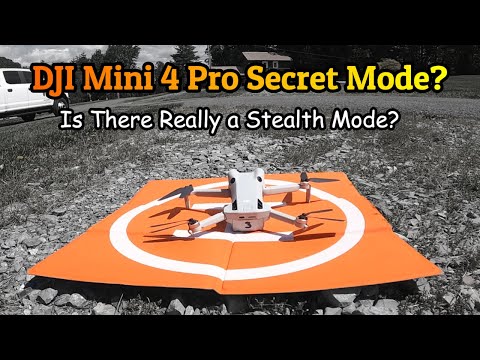 We Found a DJI Secret Mode: Mini 4 Pro Stealth Mode?