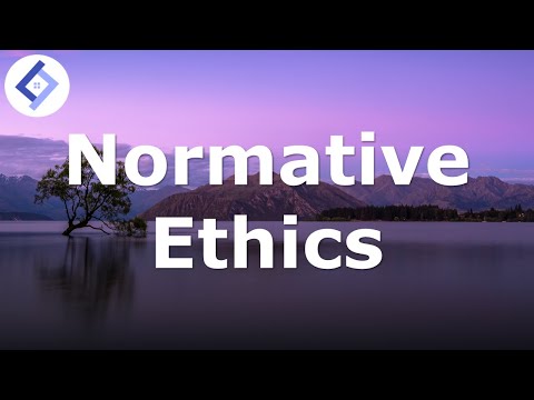 Normative Ethics - An Introduction