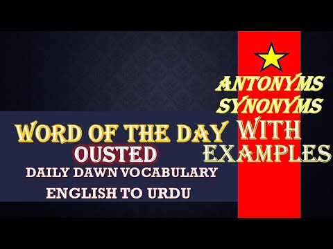 WORD OF THE DAY 22 SERIES WORD OUSTED WITH URDU TRANSLATION DAILY VOCABULARY WITH ANTONYM SYNONYMS
