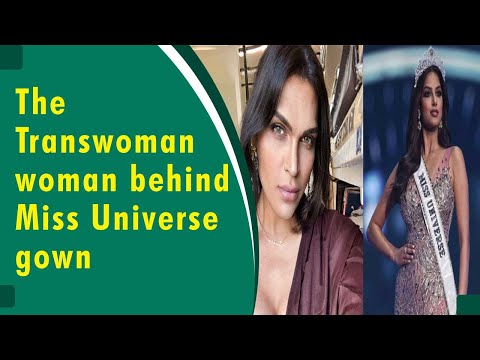 Saisha Shinde is the transwoman who designed Harnaaz Sandhu's Miss Universe gown