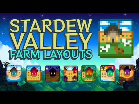 The ULTIMATE Guide to Stardew Valley Farms (1.6)