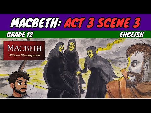 Macbeth Act 3 Scene 3 | Grade 12 English FAL
