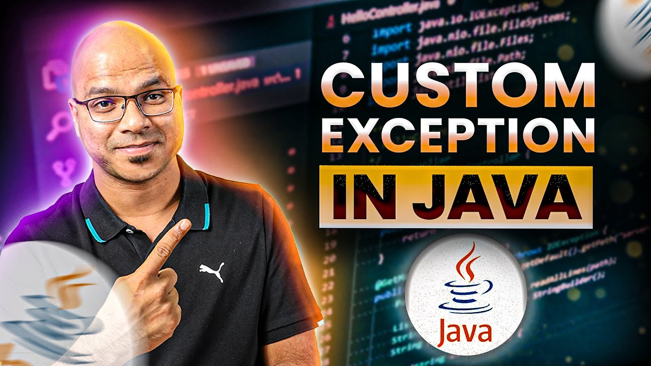 #81 Custom Exception in Java