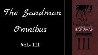 The Sandman Omnibus Vol. 3  Overview