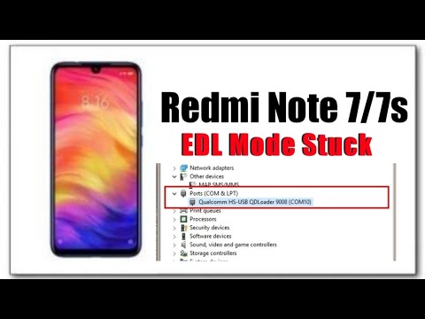 Redmi Note 7/7s EDL Stuck | Qualcomm Port Only Fixed😯