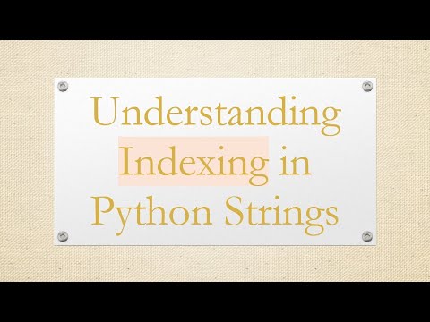 Understanding Indexing in Python Strings